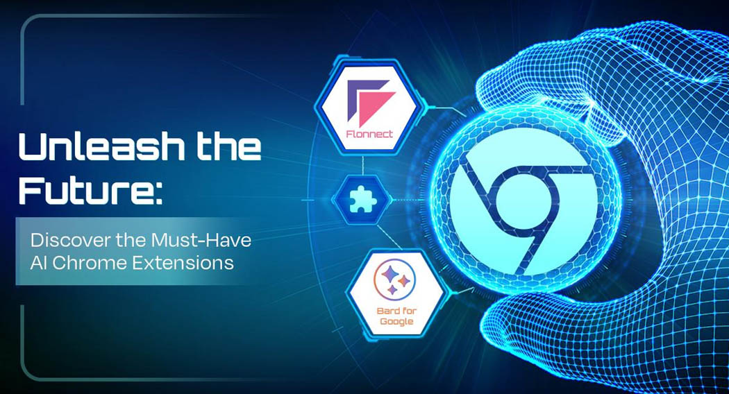 Unleash the Future: Discover the 7 Must-Have AI Chrome Extensions ...