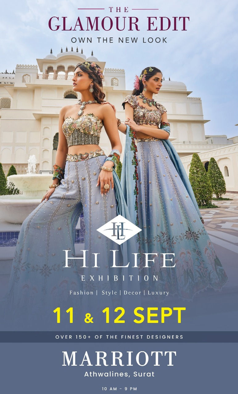 Hi Life Exhibition coming to Surat on the 11th and 12th of September at ...